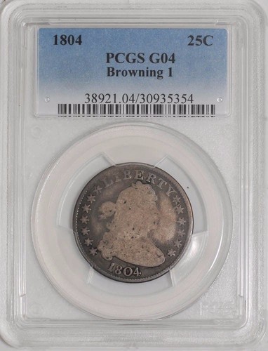 PROBLEM FREE !!! 1804 Draped Bust Quarter 25c Browning 1 G04 PCGS | eBay