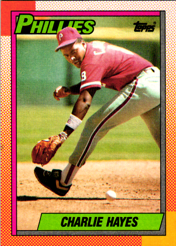 577 Charlie Hayes Phillies 1990 Topps Baseball Sports Trading Card | eBay