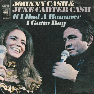 Johnny Cash & June Carter Cash If I Had A Hammer / I Gotta Boy NEAR ...