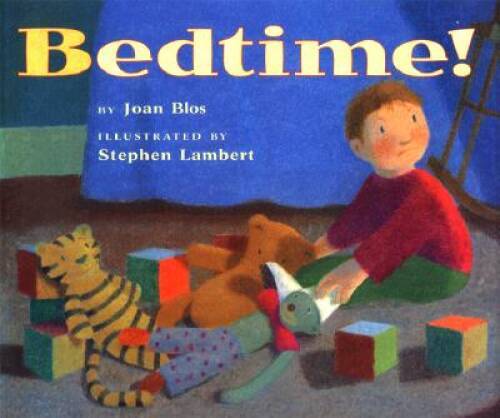 Bedtime! - Hardcover By Blos, Joan W. - GOOD 9780689810312| eBay