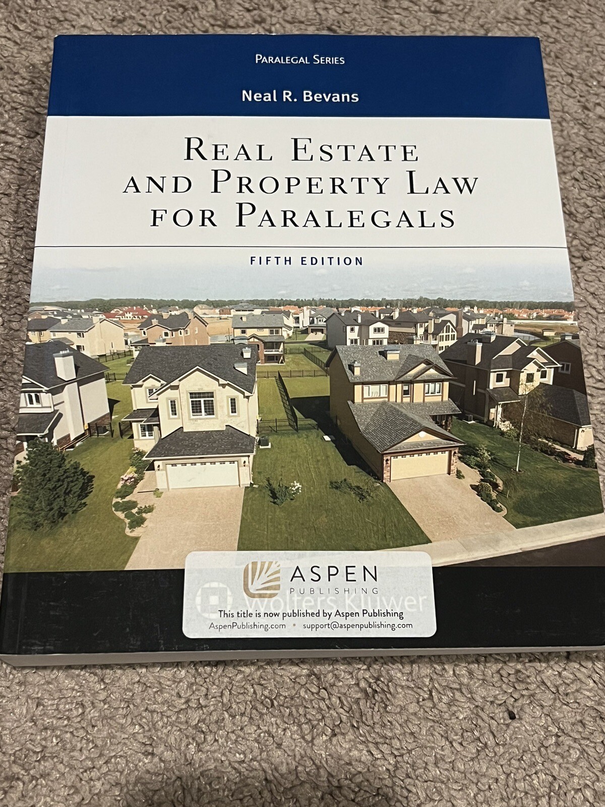 Real Estate and Property Law for Paralegals Neal R Bevans 5th edition ...