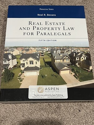 Real Estate and Property Law for Paralegals Neal R Bevans 5th edition ...