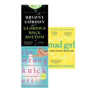 Bryony Gordon Collection 3 Books Set Glorious Rock Bottom,Mad Girl ...