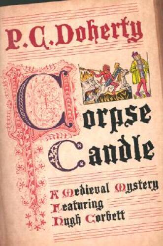 Corpse Candle: A Medieval Mystery Featuring Hugh Corbett - Hardcover ...