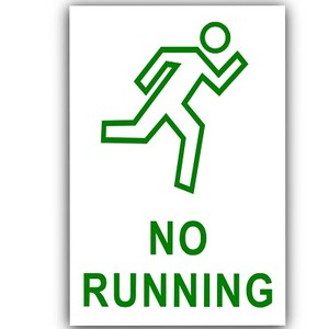1 x No Running-External Sticker-Adhesive Vinyl-Warning Notice Health ...