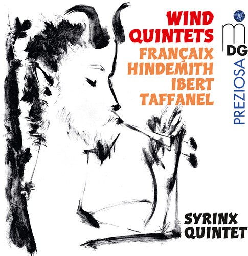 Syrinx Quintet - Francaix, Hindemith, Ibert, Taffanel: Wind Quintets ...