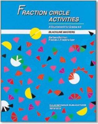 Fraction Circle Activities: A Sourcebook for Grades 4-8 - Paperback ...