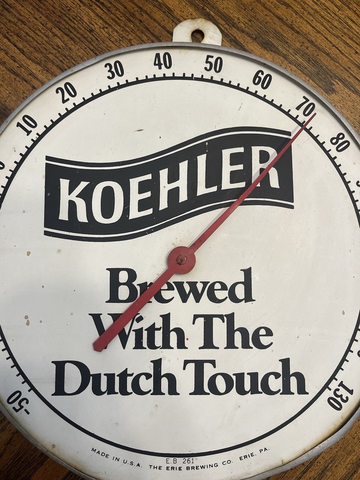 Vintage Rare Koehler Beer Erie Brewing Co. Metal Thermometer Sign Dutch ...