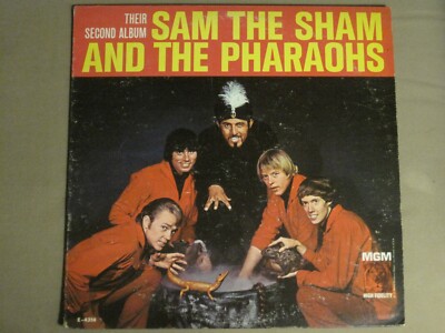 SAM THE SHAM & THE PHAROAHS THEIR SECOND ALBUM LP OG '65 MGM E-4314 ...