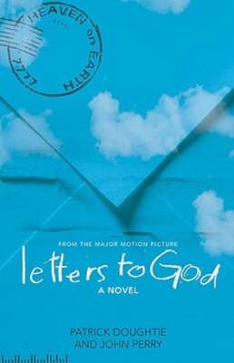 Letters to God: From the Major Motion Picture by Patrick Doughtie: Used 9780310327653| eBay