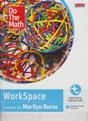 Do The Math-Work Space Addition & Subtraction "C" by: Marilyn Burns-NEW ...