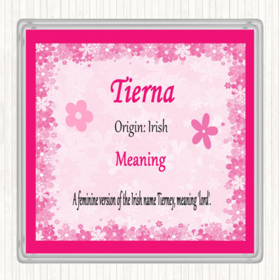 Tierna Name Meaning Drinks Mat Coaster Pink | eBay UK
