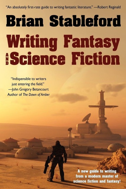 Writing Fantasy and Science Fiction von Brian Stableford (2011 ...