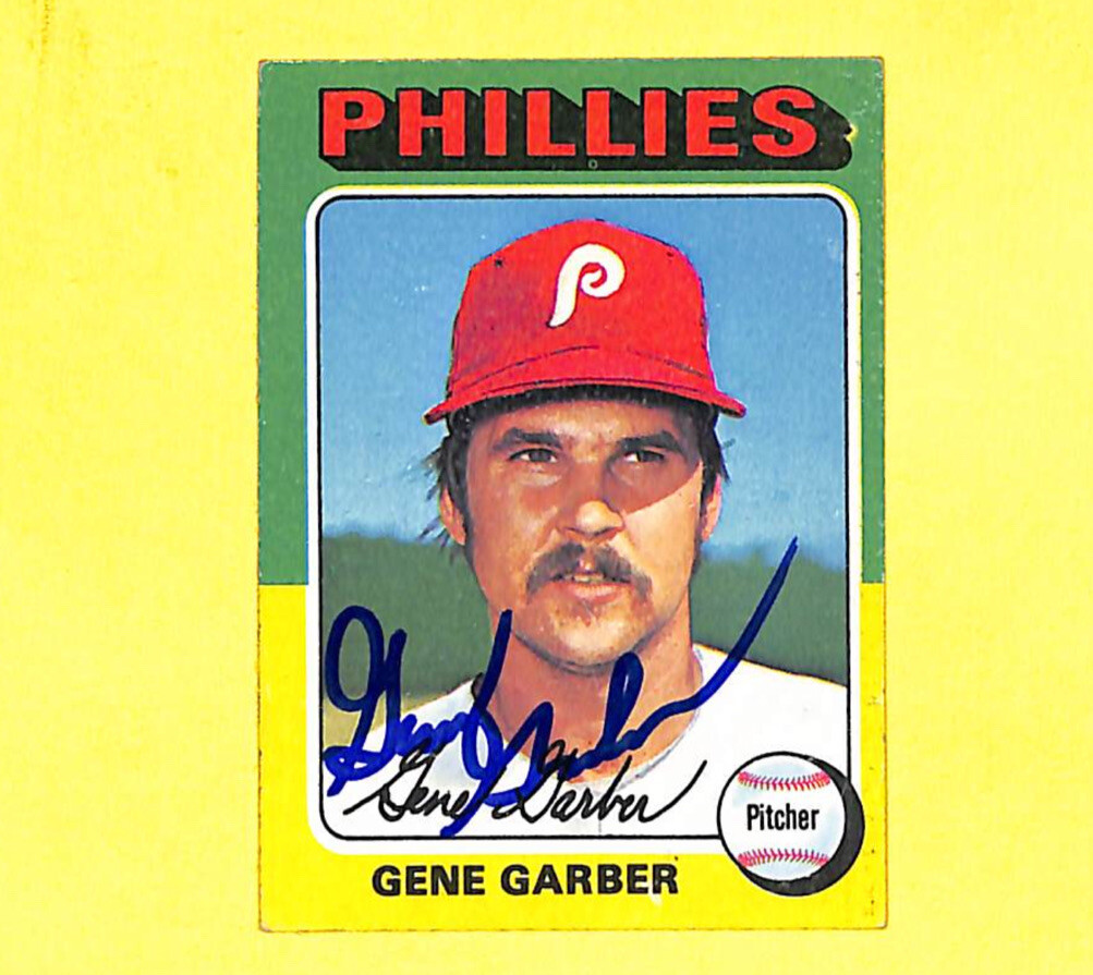Gene Garber Signed Auto Autograph 1975 Topps #444 Card Phillies | eBay