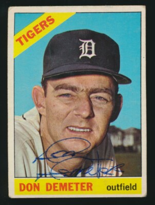 1966 Topps #98 DON DEMETER (Detroit Tigers) *AUTOGRAPHED* | eBay