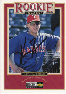 KEVIN BROWN SIGNED 97 UD COLLECTORS CHOICE BASEBALL CARD RANGERS | eBay