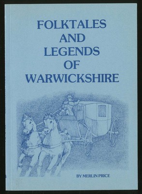 Merlin PRICE / Folktales and Legends of Warwickshire 1st Edition 1982 ...