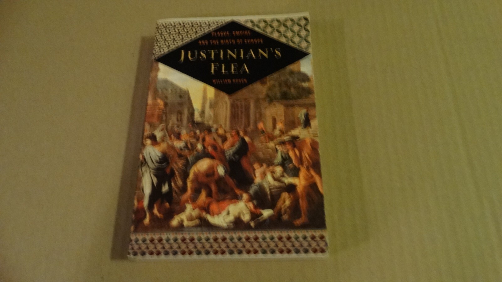 Justinian's Flea The First Great Plague and the End of the Roman Empire ...