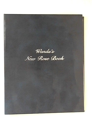 Wanda's New Rose Book Clapham, Wanda: | eBay
