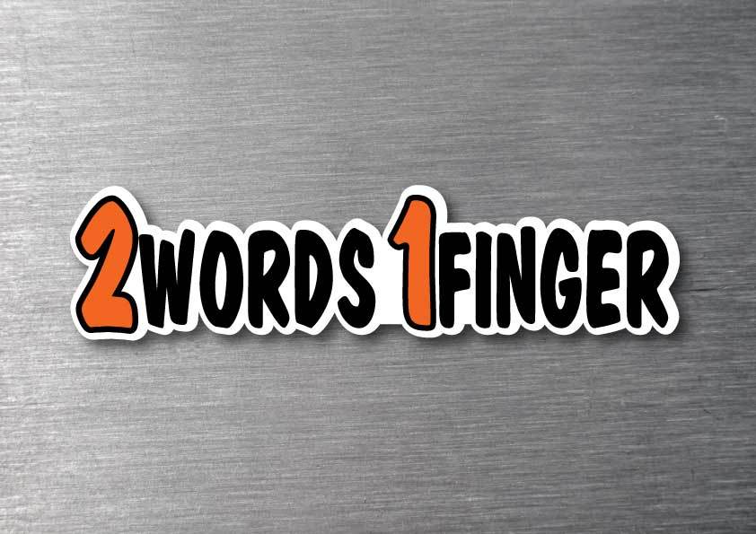 2 Words 1 Finger sticker rude funny | eBay