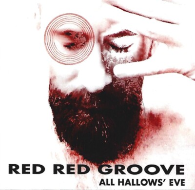 Red Red Groove - All Hallows' Eve CD | eBay