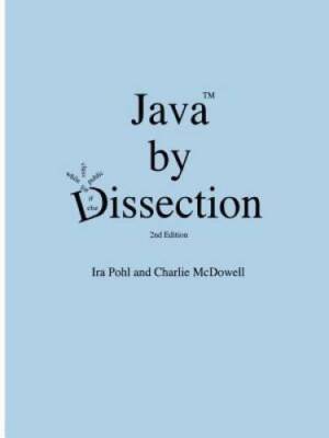 Java by Dissection - Paperback By McDowell, Charlie - GOOD ...
