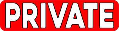 8x2 Private Sticker Vinyl Business Door Sign Decal Stickers Office ...