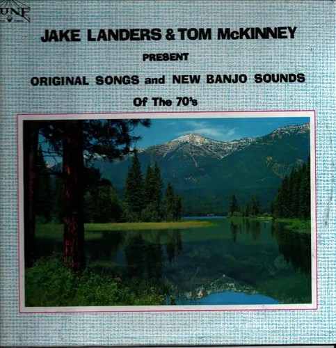 LP Jake Landers, Tom McKinney Original Songs And New Banjo Sounds Of ...