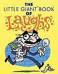 Little Giant Book of Laughs by Philip Yates and Matt Rissinger (2005 ...