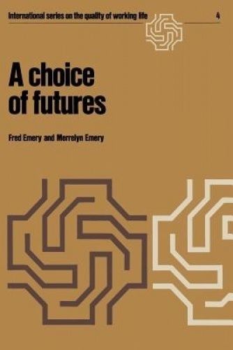 A choice of futures by F. Emery, M. Emery (Paperback, 2012) for sale ...