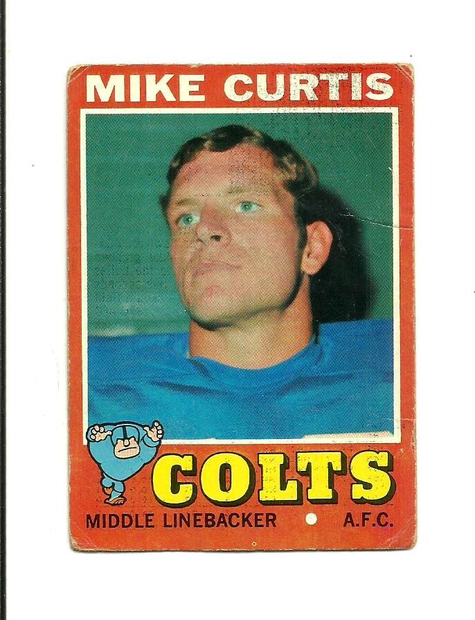 1971 TOPPS #80 Mike Curtis: Baltimore Colts: Middle Linebacker ...