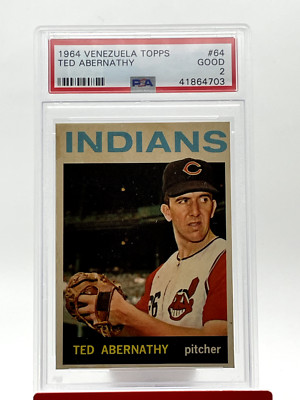 1964 Topps Venezuela Ted Abernathy #64 Cleveland Indians PSA 2 Pop 3, 8 ...