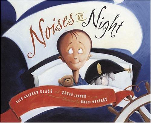 Noises at Night by Beth Raisner Glass; Susan Lubner 9780810957503| eBay