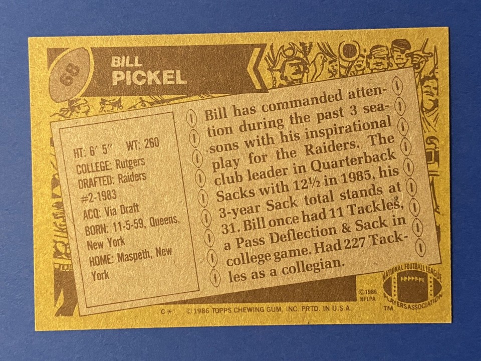 BILL PICKEL Hand Signed 1986 Topps #68 LA Raiders Rutgers Knights ...