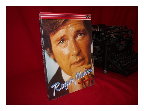 DONOVAN, PAUL Roger Moore / Paul Donovan 1983 First Edition Paperback ...