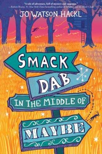 Smack Dab in the Middle of Maybe by Jo Watson Hackl: New 9780399557415 | eBay