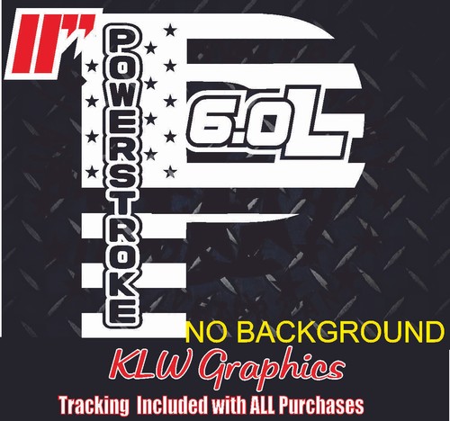 Powerstroke American Flag P 6.0L Decal Sticker Turbo Diesel Truck Def ...