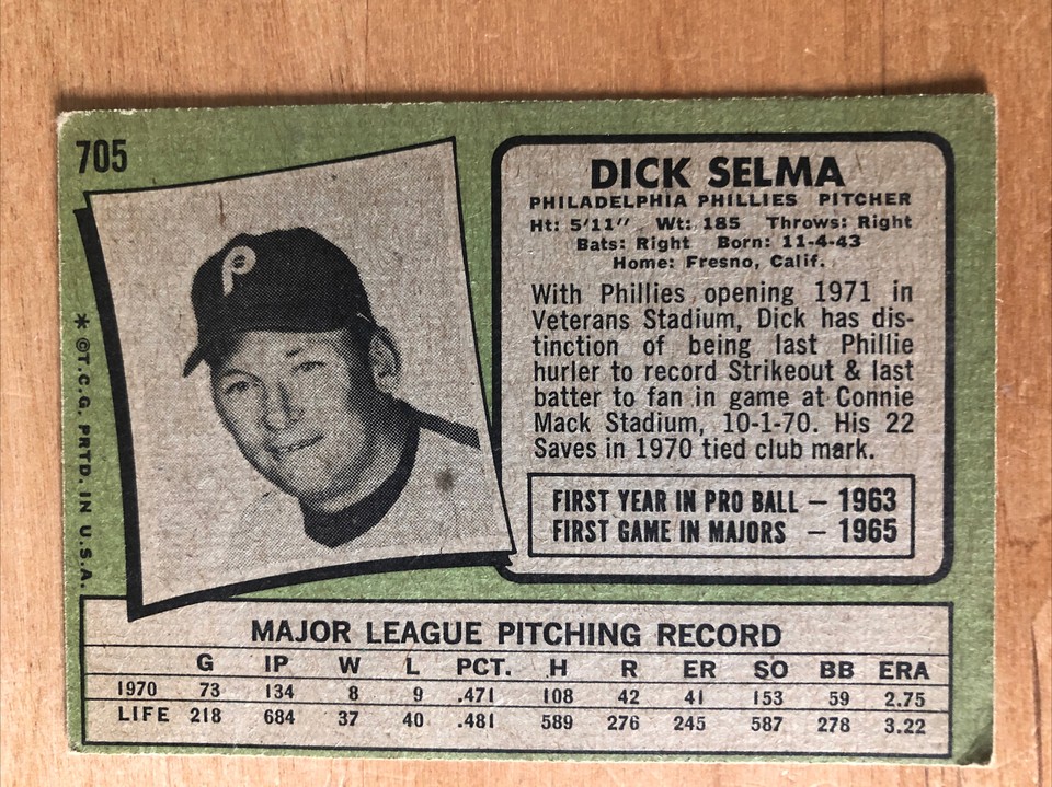 1971 Topps Dick Selma Philadelphia Phillies #705 High # | eBay