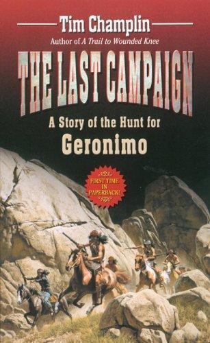 Last Campaign by Tim Champlin (2005, Trade Paperback) for sale online ...