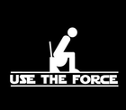 USE THE FORCE Vinyl Decal Toilet Sticker , for car laptop bathroom ...