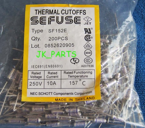 200pcs SF152E SEFUSE Cutoffs NEC Thermal Fuse 157°C Celsius Degree 10A ...
