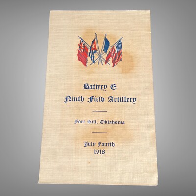 Vintage Programme Battery & Ninth 9th Field Artillery July Fourth 1918 ...