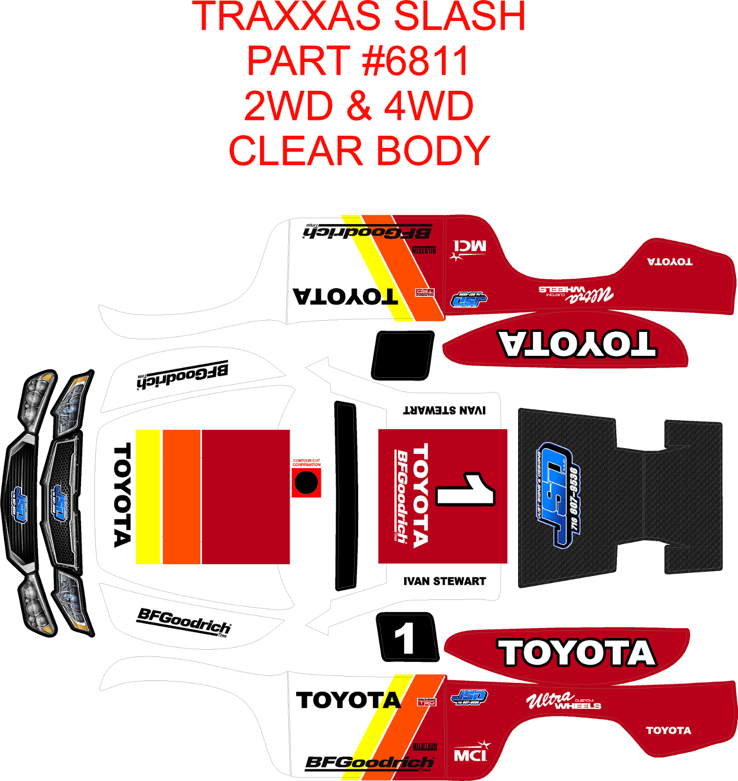 IVAN STEWART Theme wrap decals STOCK 2WD-4WD TRAXAS #6811 1X10 SLASH ...