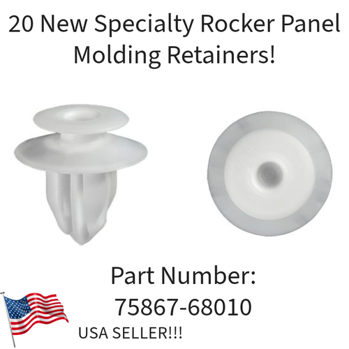 20 NEW ROCKER PANEL MOLDING CLIPS! FOR TOYOTA CAMRY C-HR VENZA PRIUS ...