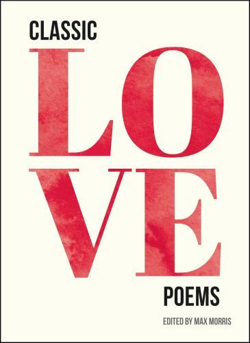Classic Love Poems Very Good 9781849539685 | eBay