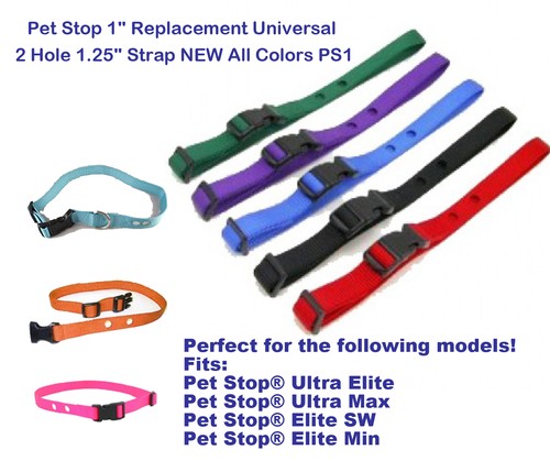Pet Stop 1" Replacement Universal 2 Hole 1. 25" Strap NEW All Colors ...