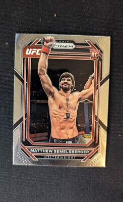 2023 Prizm UFC Base Matthew Semelsberger Rookie card RC - Welterweight ...