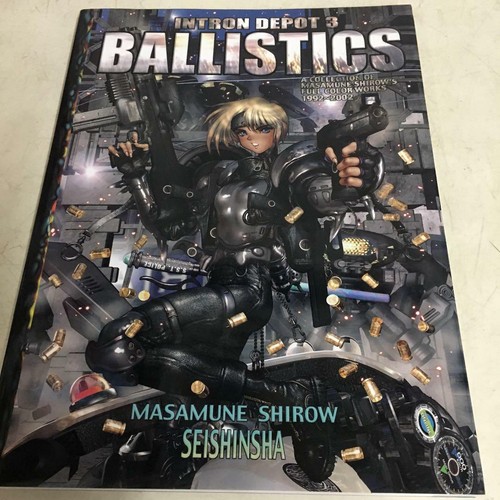 SHIROW MASAMUNE Illustration INTRON DEPOT 3 BALLISTICS 2003 Art Book | eBay