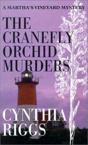 Cranefly Orchid Murders by Cynthia Riggs (2002, Hardcover) for sale ...