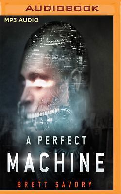 A Perfect Machine by Brett Alexander Savory (2017, CD MP3, Unabridged ...
